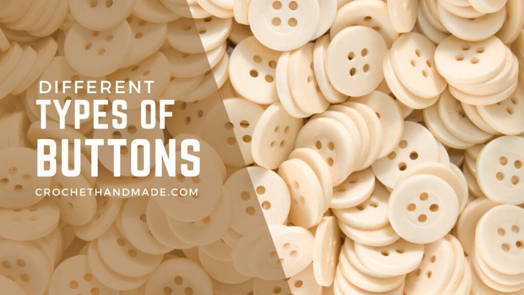 Different Types Of Buttons
