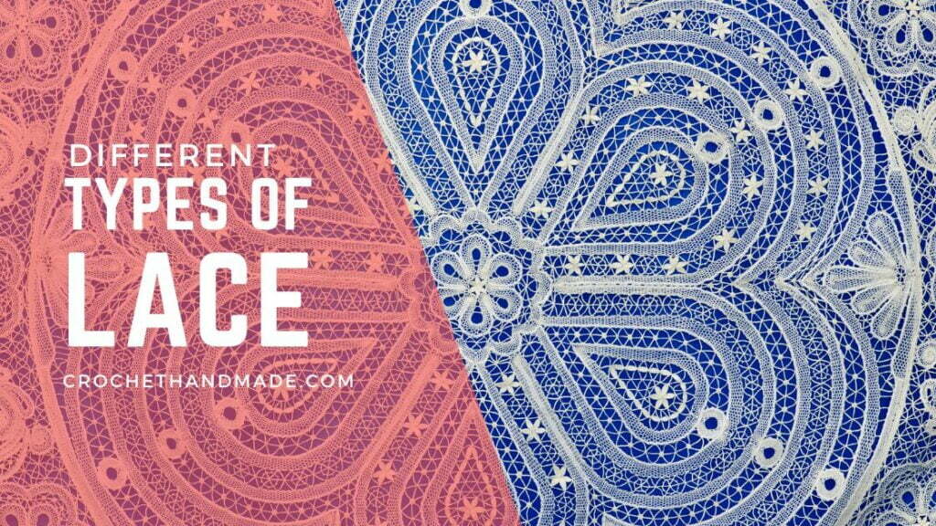 Different Types Of Lace