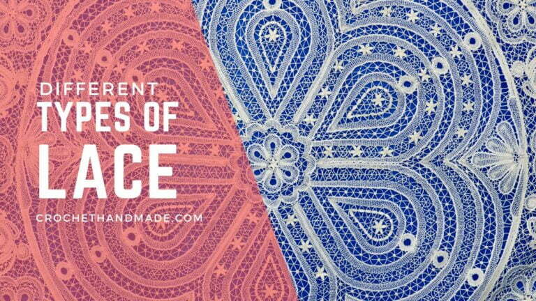 Different Types of Lace