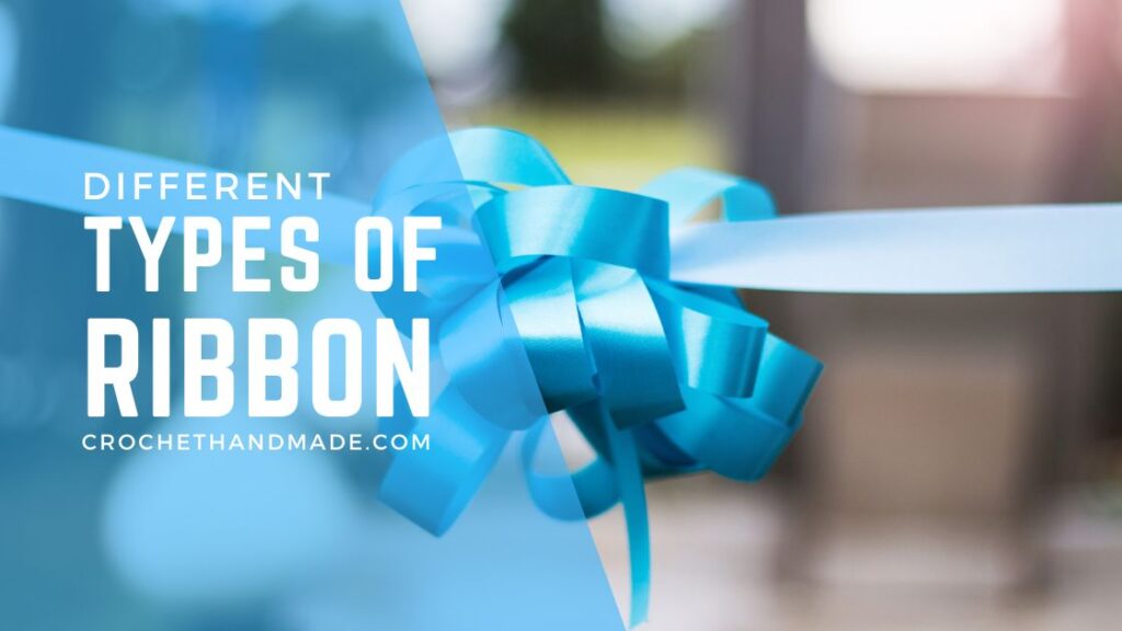 Types Of Ribbon - 5 All Time Favorites You Will Love